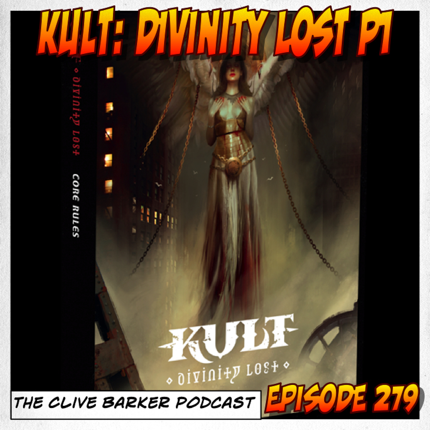 279 : Kult Divinity Lost P1 - www.CliveBarkerCast.com